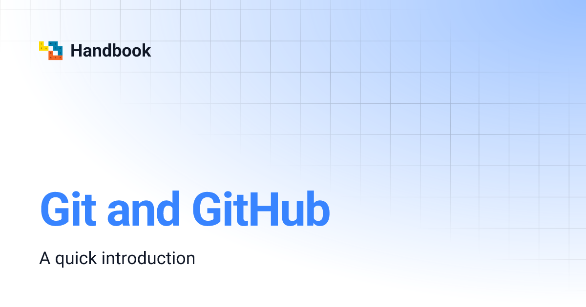 Git and GitHub | Handbook